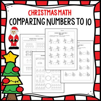 Christmas Math Comparing Numbers To Greater Than Less Than Equal To