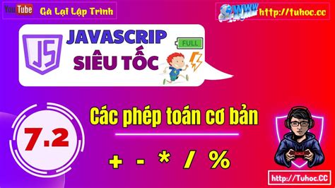Các phép toán cơ bản trong JavaScript Hướng dẫn tự học JS chi tiết cho người mới YouTube