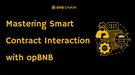 Mastering Smart Contract Interaction With Opbnb By Quentin Medium