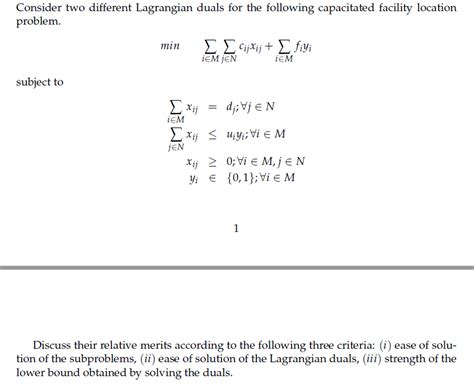 Consider Two Different Lagrangian Duals For The