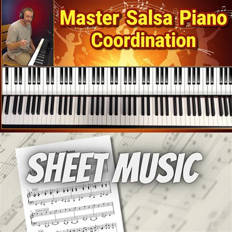 Master Salsa Piano Coordination Sheet Music Piano Freak