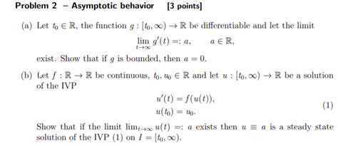 Solved Problem 2 Asymptotic Behavior 3 Points A Let To Chegg Com