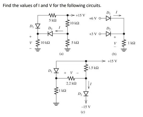 Solved Find The Values Of I And V For The Following Chegg