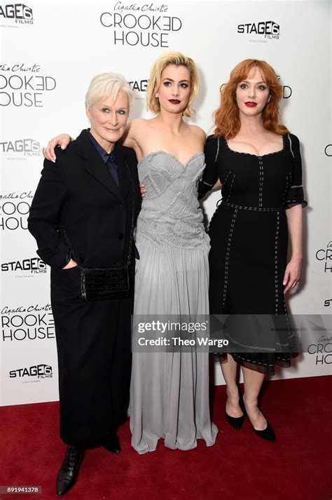 Glenn Close Stefanie Martini And Christina Hendricks Attends The