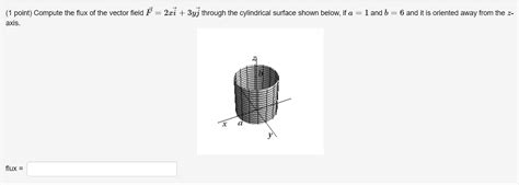 solved 1 point compute the flux of the vector field