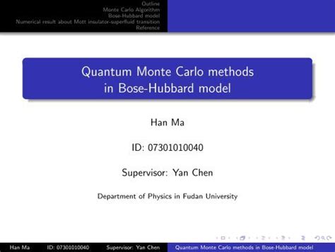 Quantum Monte Carlo Methods In Bose Hubbard Fudan University