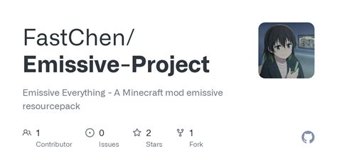 GitHub FastChen Emissive Project Emissive Everything A Minecraft Mod Emissive Resourcepack