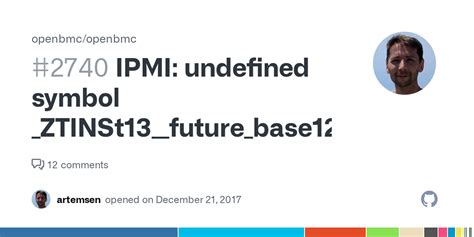 Ipmi Undefined Symbol Ztinst13futurebase12resultbasee · Issue 2740 · Openbmcopenbmc
