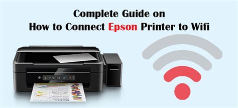 Complete Guide On How To Connect Epson Printer To Wifi Artofit