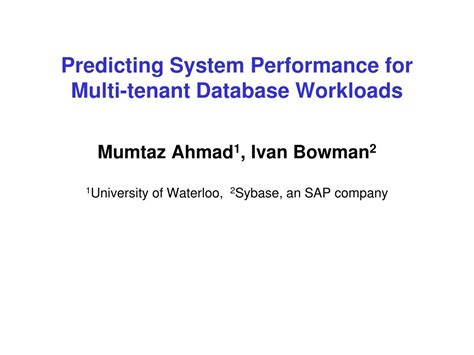 ppt predicting system performance for multi tenant database workloads
