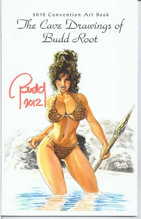 Cave Drawings Of Budd Root 2010 Convention Art Book W Coa Vf 363