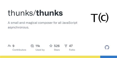 Github Thunksthunks A Small And Magical Composer For All Javascript Asynchronous
