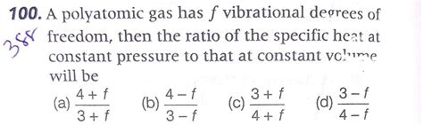 Solved 380 100 A Polyatomic Gas Has F Vibrational Degrees