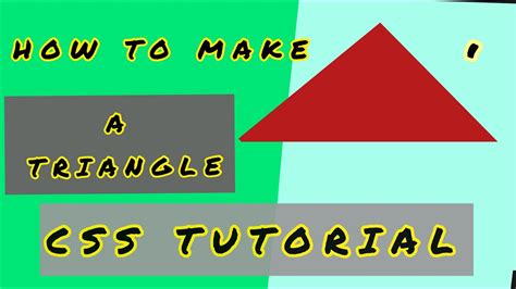 How To Make A Triangle Using Css Css Tutorial Youtube