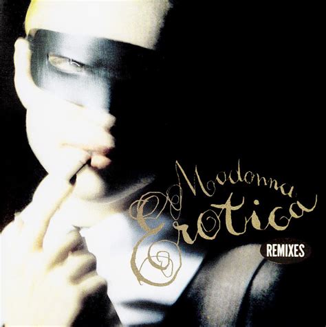 Erotica Remixes Disponibles Sur Les Plateformes