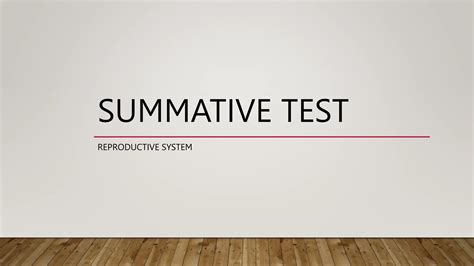 Summative Test Reproductive System 1pptx