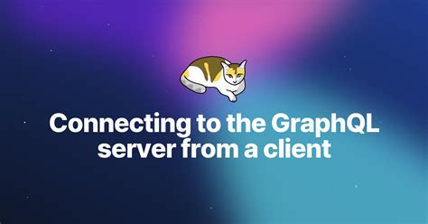Connecting To The Graphql Server From A Client Gato Graphql For Wordpress