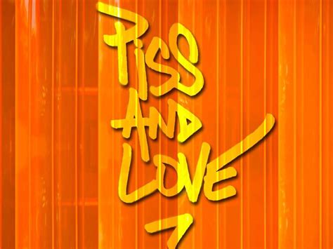 Piss And Love La Fonderie