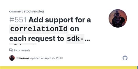 Add Support For A `correlationid` On Each Request To `sdk Client` · Issue 551 · Commercetools