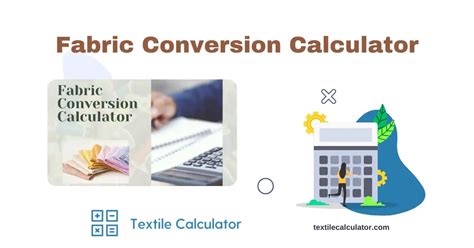 Fabric Conversion Calculator Textile Calculator