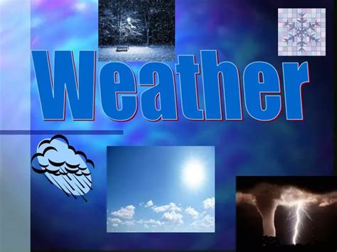 PPT Weather PowerPoint Presentation Free Download ID 4067526
