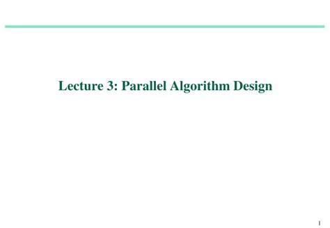Ppt Lecture 3 Parallel Algorithm Design Powerpoint Presentation Free Download Id2536249