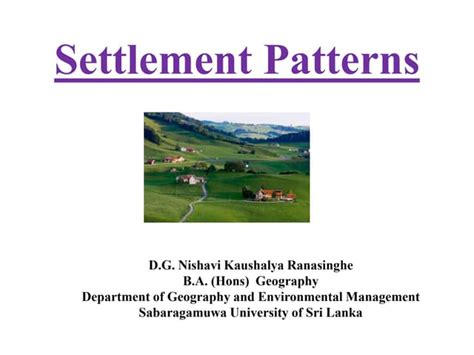 Settlement Patterns Ppt