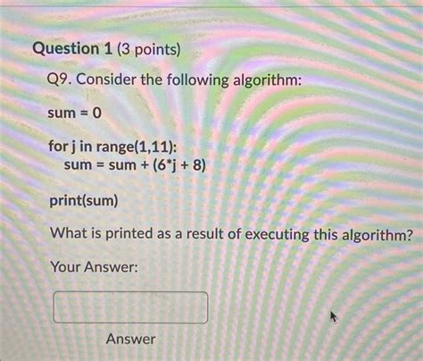 Solved Question 1 3 Points 09 Consider The Following