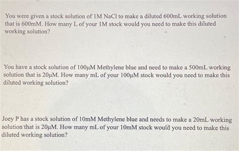 Solved You Were Given A Stock Solution Of MNaCl To Make A Chegg Com