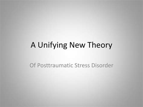 ppt a unifying new theory powerpoint presentation free download id