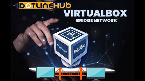 Configure Virtualbox Bridge Interface Youtube