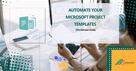 Ms Project Template Automation For Efficient Project Management Bsuite365