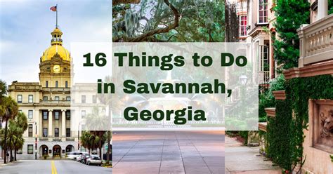 16 Things To Do In Savannah Georgia A Comprehensive Guide For First