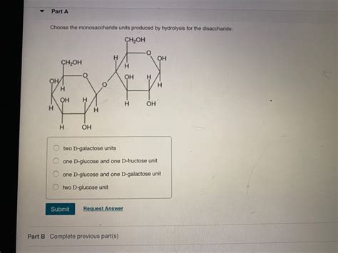 Solved Part A Choose The Monosaccharide Units Produced By