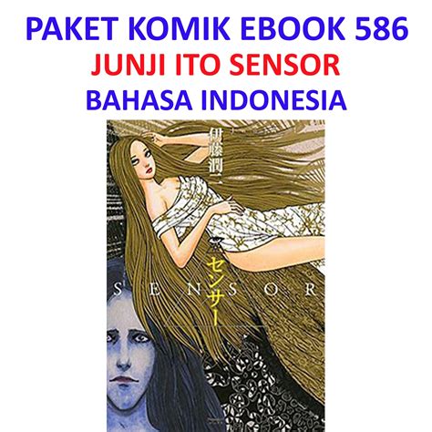 Komik Ebook Digital 586 Junji Ito Sensor Bhs Indonesia