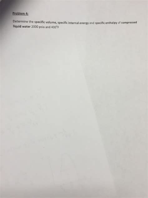 Solved Determine The Specific Volume Specific Internal