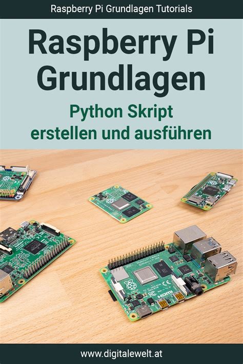Raspberry Pi Python Skript Erstellen Und Ausführen Digitalewelt