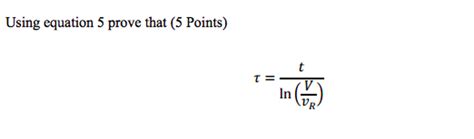 Solved Using Equation 5 Prove That 5 Points Chegg Com