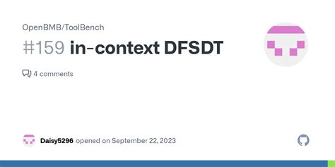 In Context DFSDT Issue 159 OpenBMB ToolBench GitHub