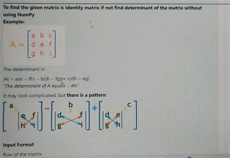 Solved To Find The Given Matrix Is Identity Matrix If Not Chegg Com