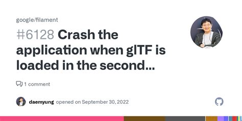 Crash The Application When Gltf Is Loaded In The Second Times With Ubershader · Issue 6128