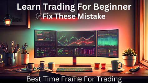 How To Start Trading Beginner Learn Trading Guide Mistakes In