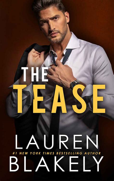 The Tease A Forbidden Romance Standalone Lauren Blakely