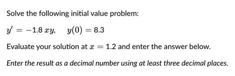 Solved Solve The Following Initial Value Chegg Com