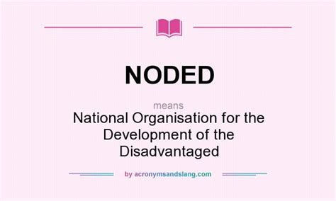 What Does Noded Mean Definition Of Noded Noded Stands For National Organisation For The