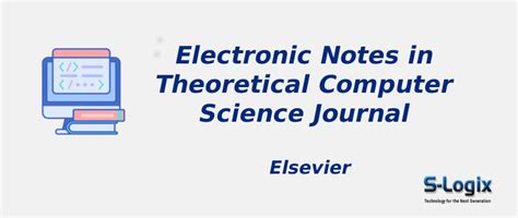 Electronic Notes In Theoretical Computer Science Elsevier Journal