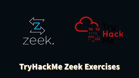Cybersecurity Incidents With Zeek Tryhackme Zeek Exercises