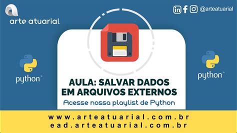 Como Salvar Dados Em Arquivos Externos No Python Introdução Youtube