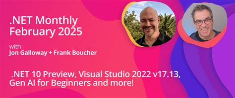 NET Updates February NET Preview Visual Studio V Gen AI For Beginners