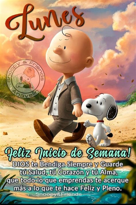 57 Ideas De Feliz Lunes En 2025 Buenos Dias Con Snoopy Saludos De